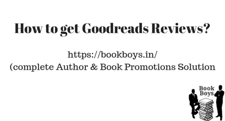 How to Get Goodreads Reviews? | Best Book Promotion Company | Book Boys